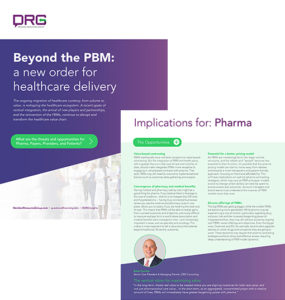 Beyond the PBM: A New Order for Healthcare Delivery