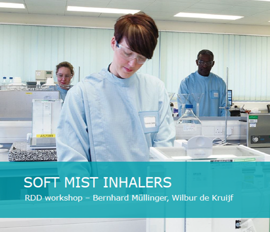 WHITEPAPER WORKSHOP - Soft Mist Inhalers - Drug Development and Delivery